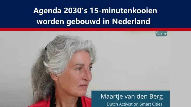 Agenda 2030's 15-minutenkooien worden gebouwd in Nederland - Frontnieuws